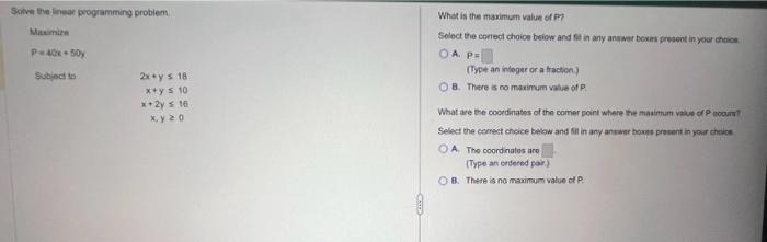 Solved Scive the linear programining problem What is the | Chegg.com