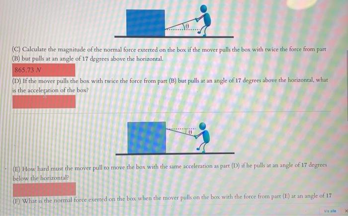 (C) Calculate the magnitude of the normal force | Chegg.com