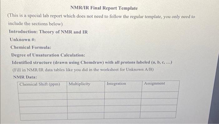 Solved NMR/IR Final Report Template (This is a special lab | Chegg.com
