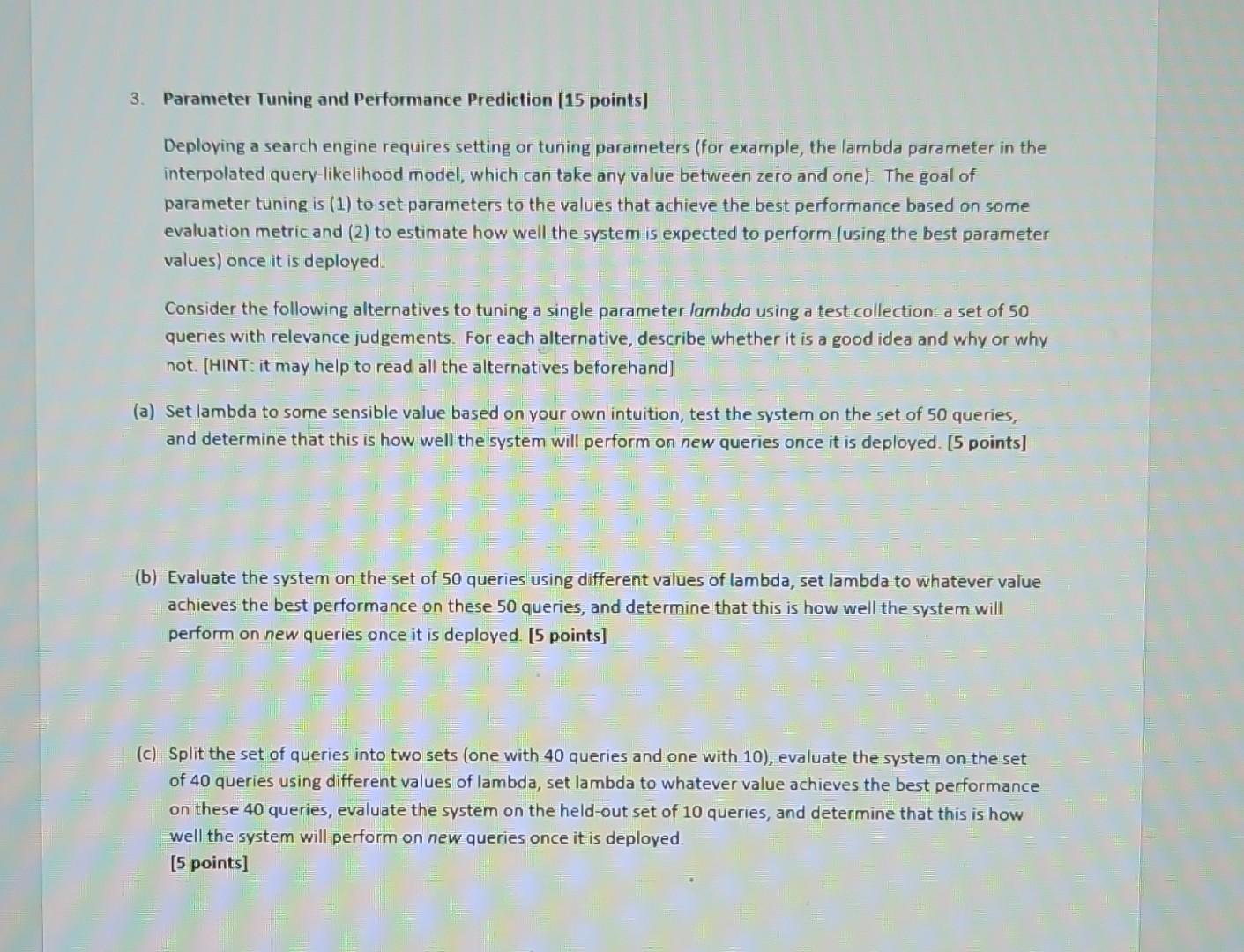 Solved 3. Parameter Tuning and Performance Prediction [15 | Chegg.com