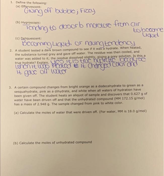 Solved 1. Define the following: (a) Effervescent: Going off | Chegg.com