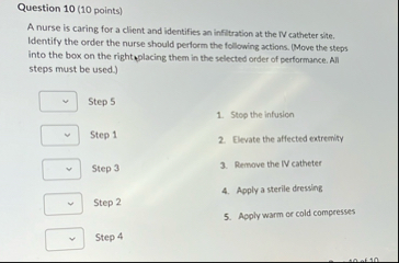 Solved Question 10 (10 ﻿points)A nurse is caring for a | Chegg.com