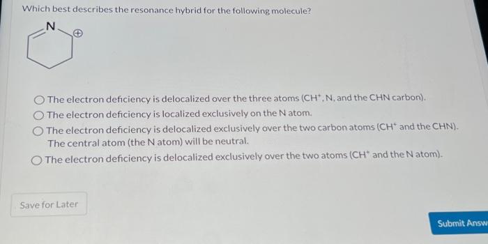 Which best describes the resonance hybrid for the | Chegg.com