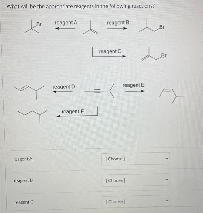 Solved What will be the appropriate reagents in the | Chegg.com
