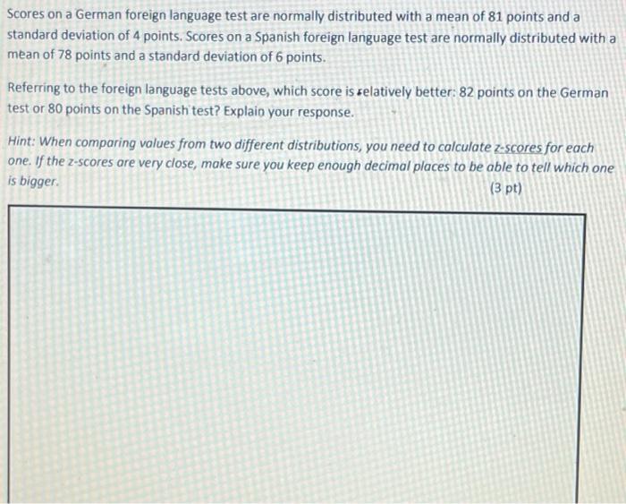 Solved Scores on a German foreign language test are normally | Chegg.com