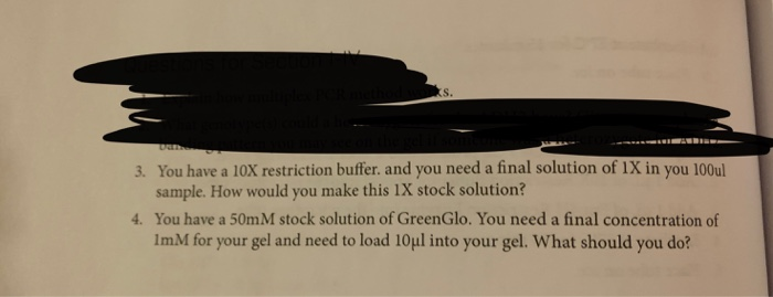 Solved 3. You have a 10X restriction buffer. and you need a | Chegg.com