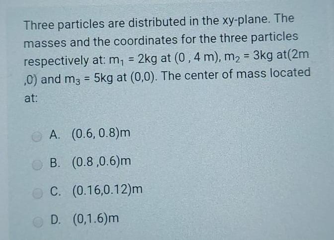 Solved Three particles are distributed in the xy-plane. The | Chegg.com