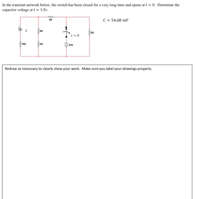 Solved In the transient network below, the switch has been | Chegg.com
