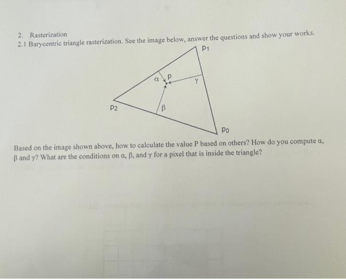 2 1 Barycentric Triangle Rasterization See The Image