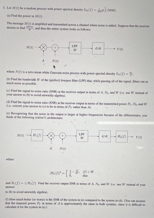 Solved 3. Let M(t) be a random process with power spectral | Chegg.com
