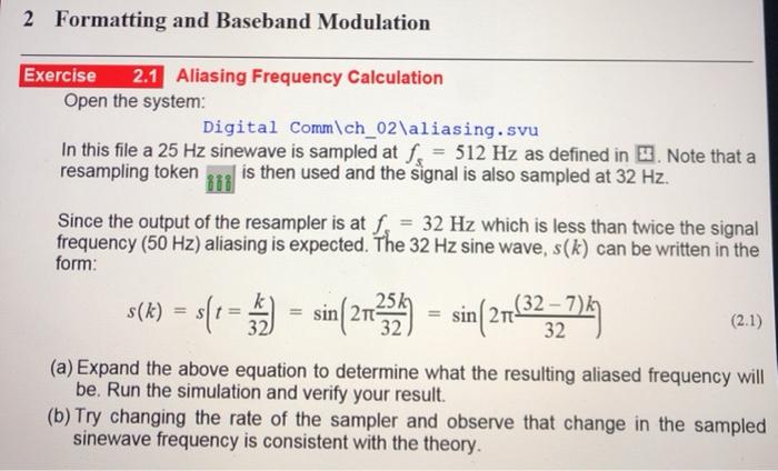 Formatting and Baseband Modulation cise 2.1 Aliasing | Chegg.com