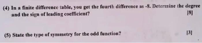 Solved 4 In A Finite Difference Table You Get The Fourth