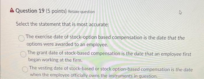 Solved A Question 19 (5 points) Retake question Select the | Chegg.com