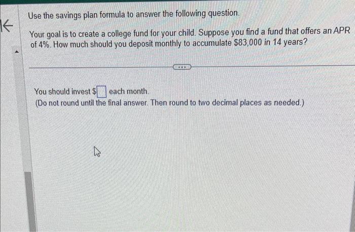 Solved Use the savings plan formula to answer the following | Chegg.com
