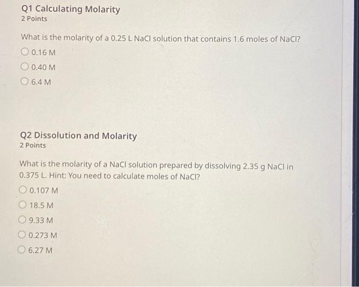 Solved Q1 Calculating Molarity 2 Points What is the molarity | Chegg.com