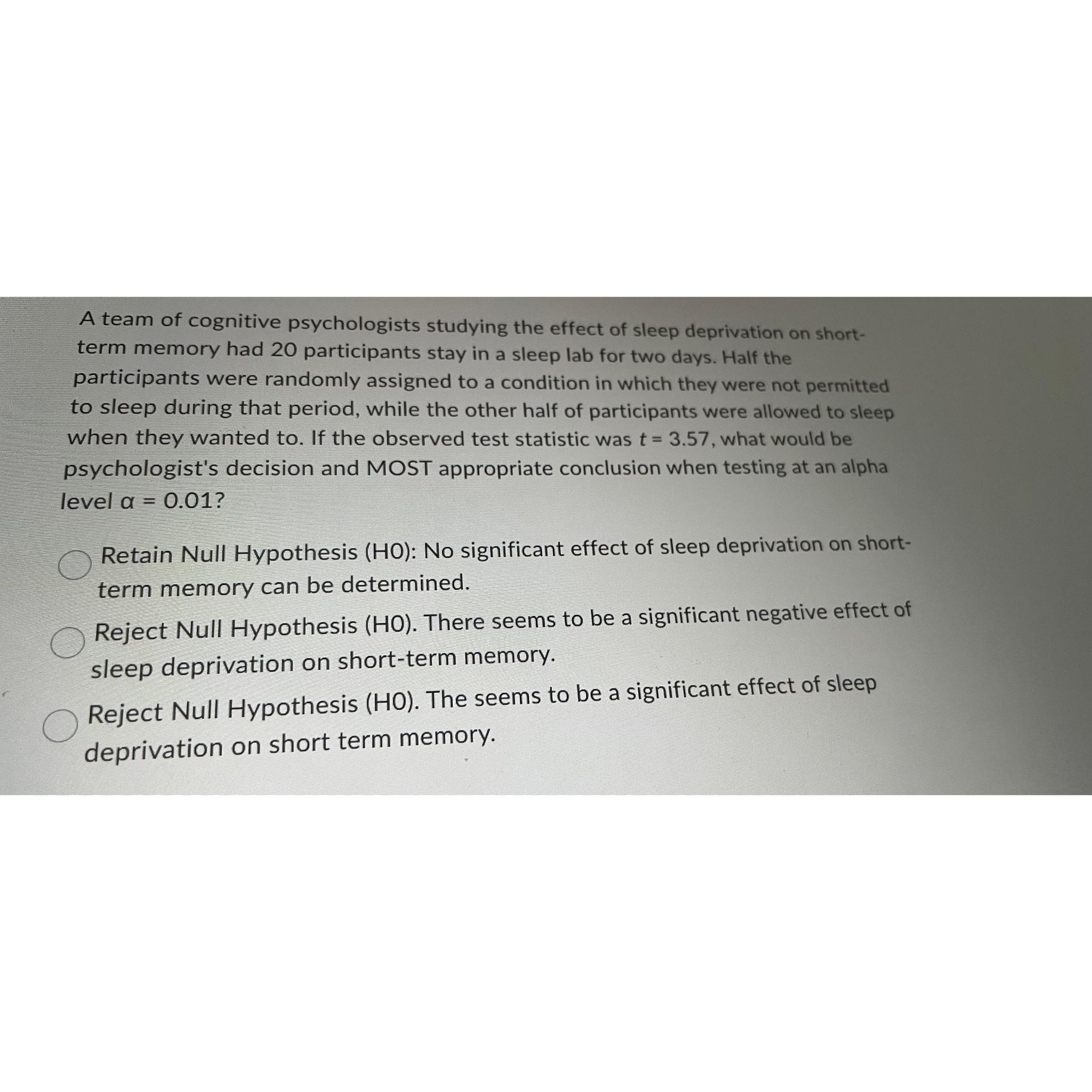 Solved A team of cognitive psychologists studying the effect | Chegg.com