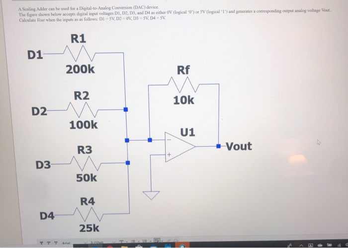 Solved A Scaling Adder can be used for a Digital-to-Analog | Chegg.com