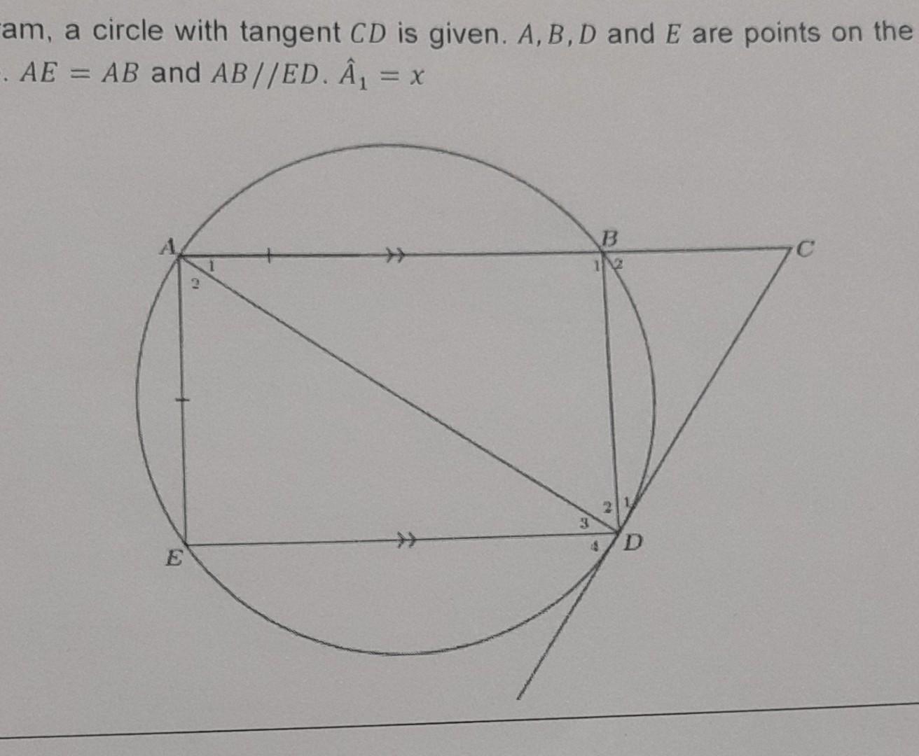 am, a circle with tangent CD is given. A,B,D and E | Chegg.com