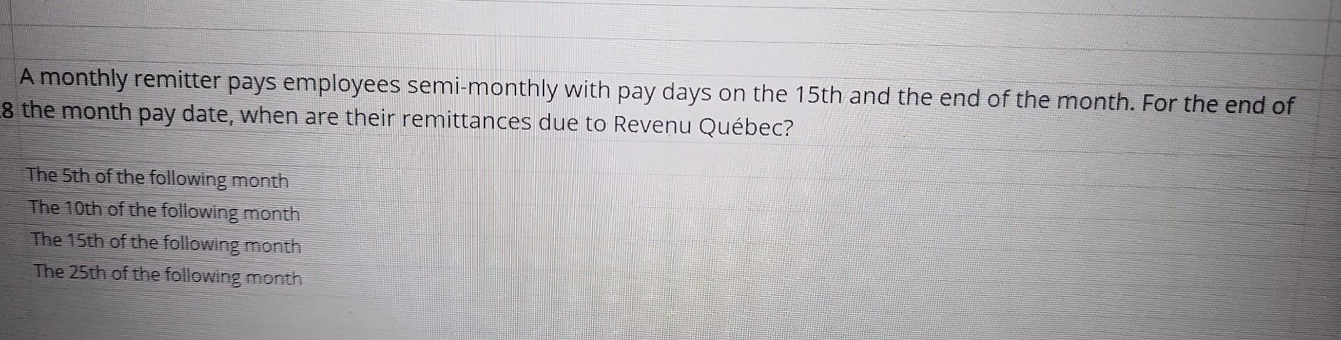 Solved A monthly remitter pays employees semi-monthly with | Chegg.com
