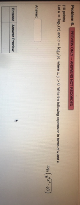 Solved Problem 6. PREVIEW ONLY ANSWERS NOT RECORDED (10 | Chegg.com