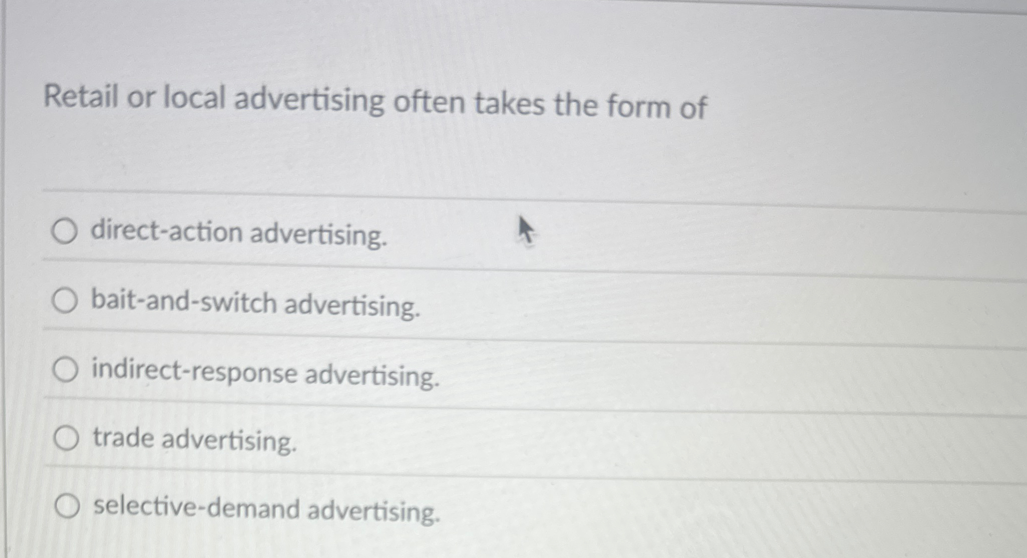 Solved Retail or local advertising often takes the form | Chegg.com