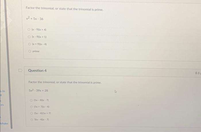 Solved Factor the trinomial, or state that the trinomial is | Chegg.com