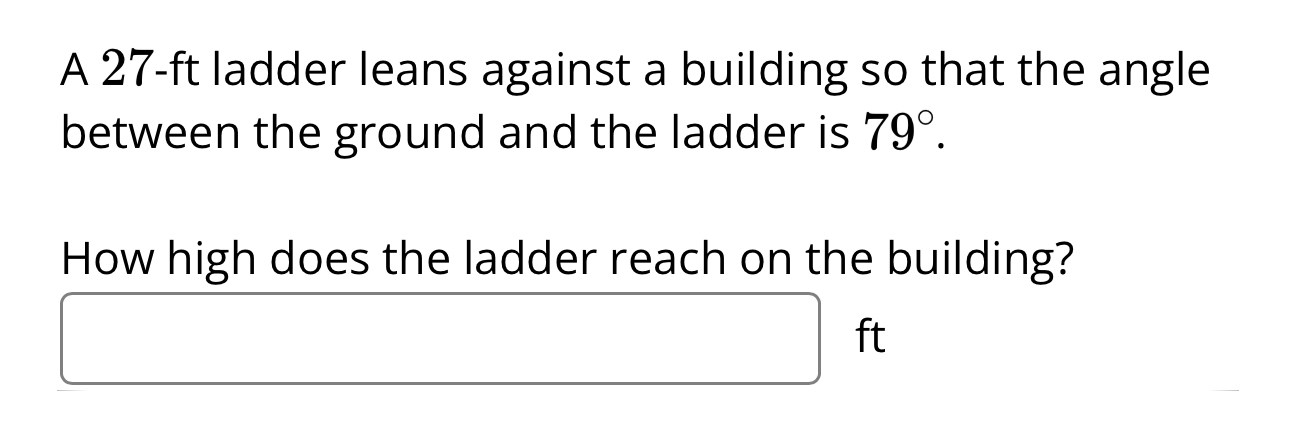 Solved Q20: A 27 -ft ladder leans against a building so that | Chegg.com