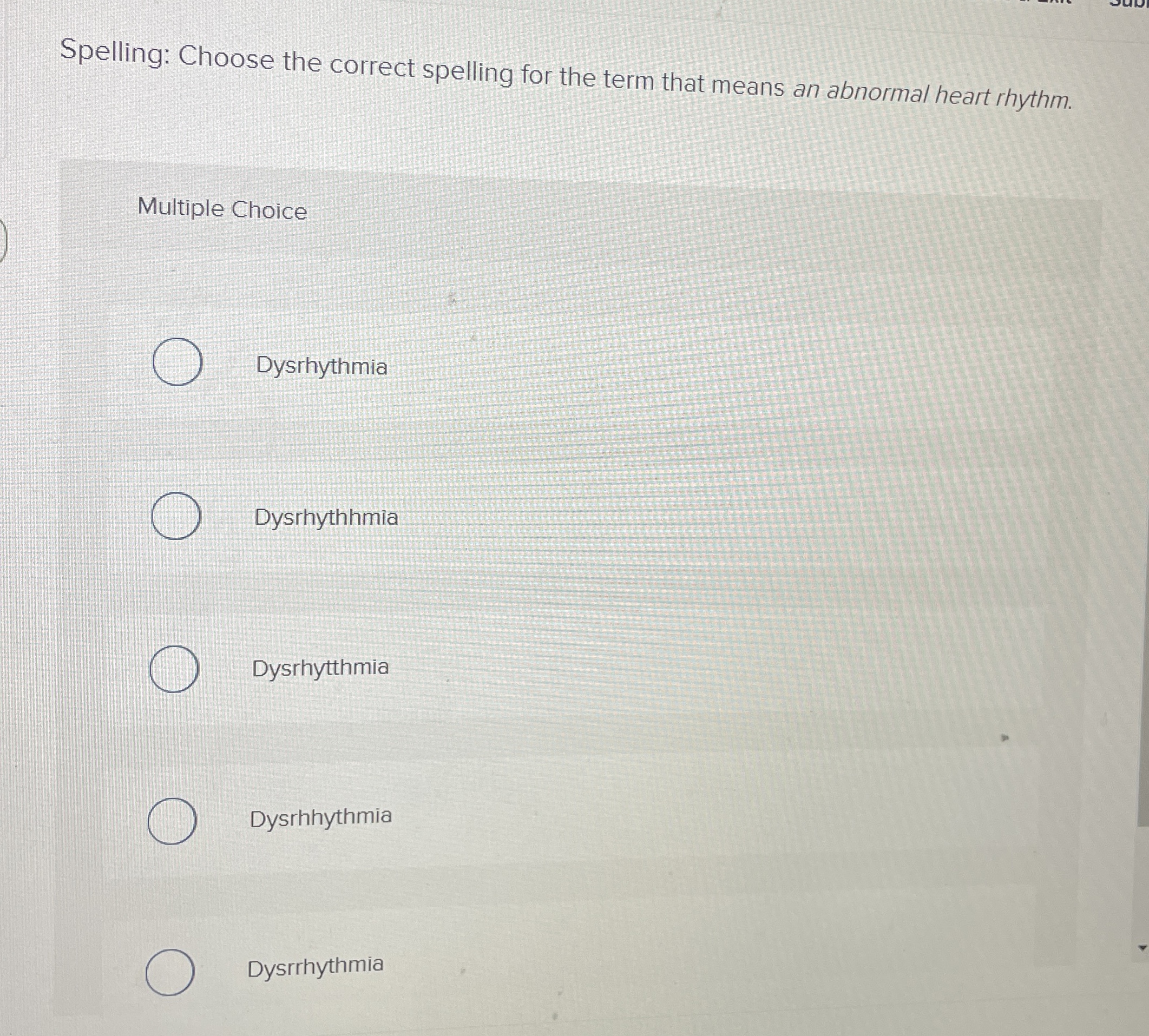 Solved Spelling: Choose the correct spelling for the term | Chegg.com