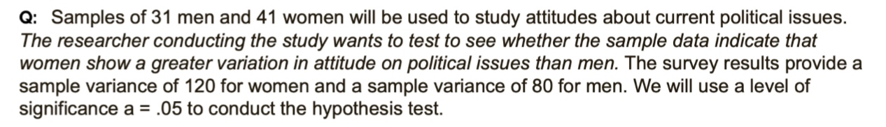 Solved Q: Samples of 31 ﻿men and 41 ﻿women will be used to | Chegg.com