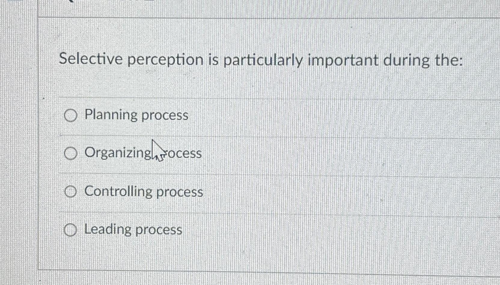 Solved Selective perception is particularly important during | Chegg.com