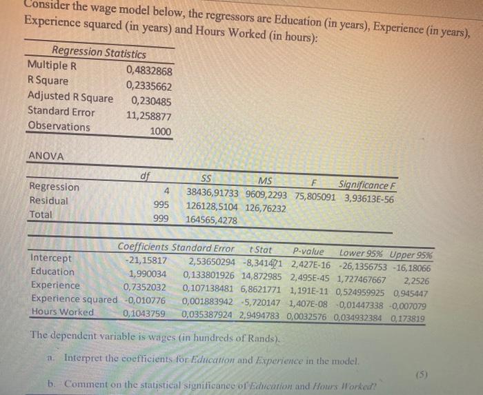 Solved Consider the wage model below, the regressors are | Chegg.com
