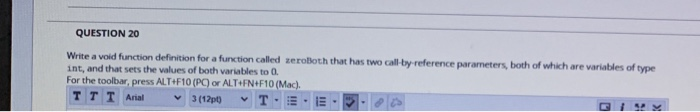 Solved QUESTION 20 Write a void function definition for a | Chegg.com