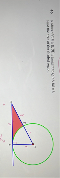 Solved Radius of Circle B is 5.Segment UL is tangent to | Chegg.com