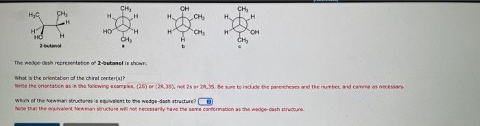 Solved The wedge-dash representation of 2-butanol is shown. | Chegg.com