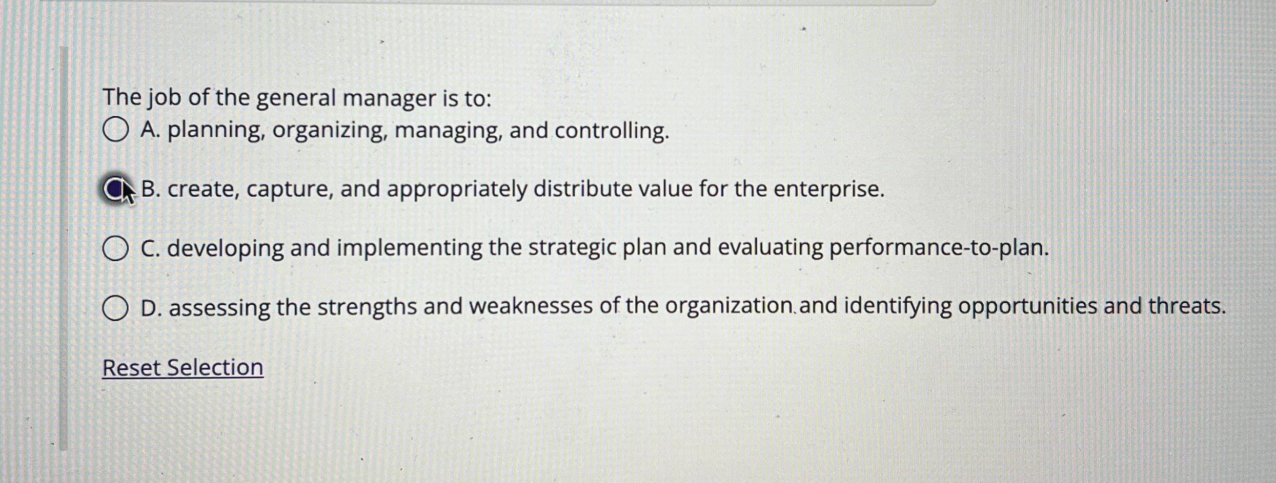 Solved The job of the general manager is to:A. ﻿planning, | Chegg.com