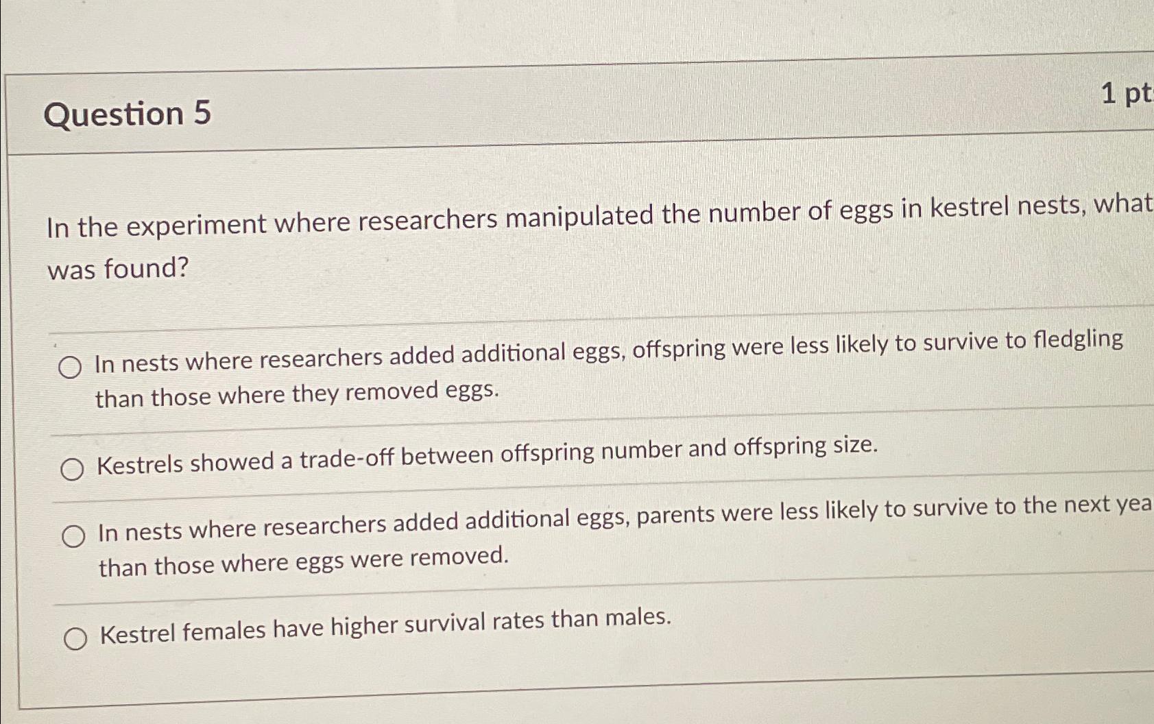 Solved Question 5In the experiment where researchers | Chegg.com