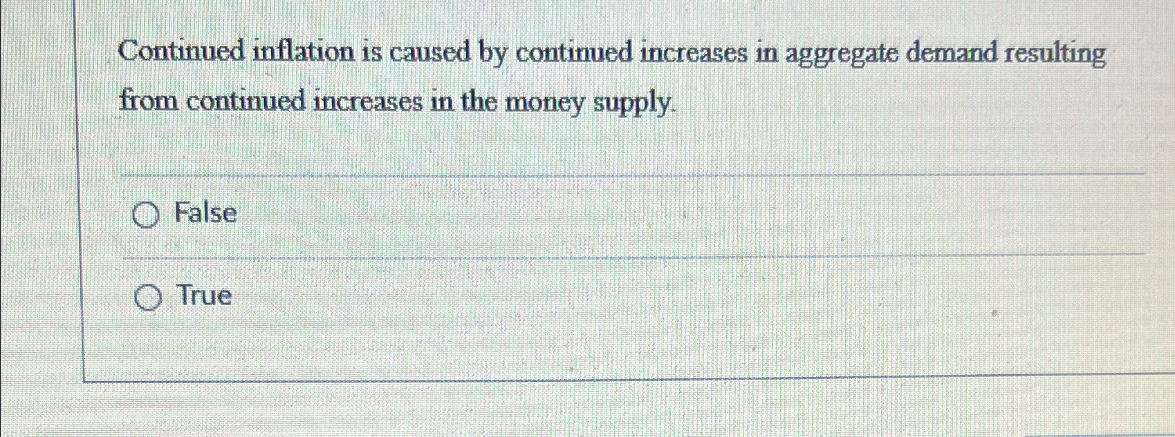 Solved Continued inflation is caused by continued increases | Chegg.com