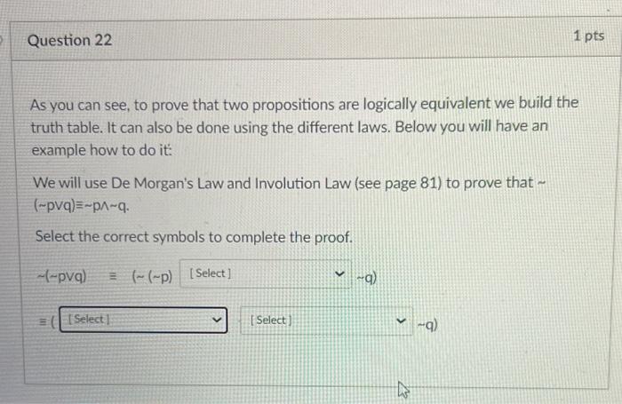 As you can see, to prove that two propositions are | Chegg.com