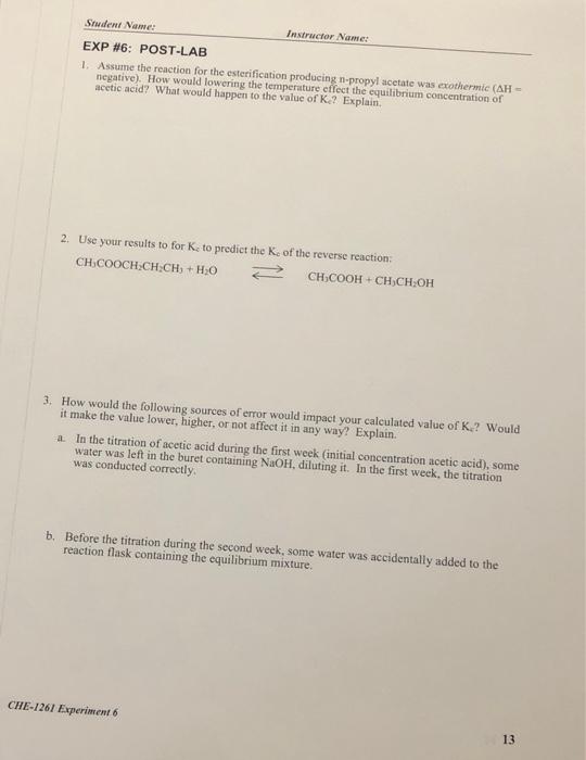 Solved Student Name: Instructor Name: EXP #6: POST-LAB 1. | Chegg.com