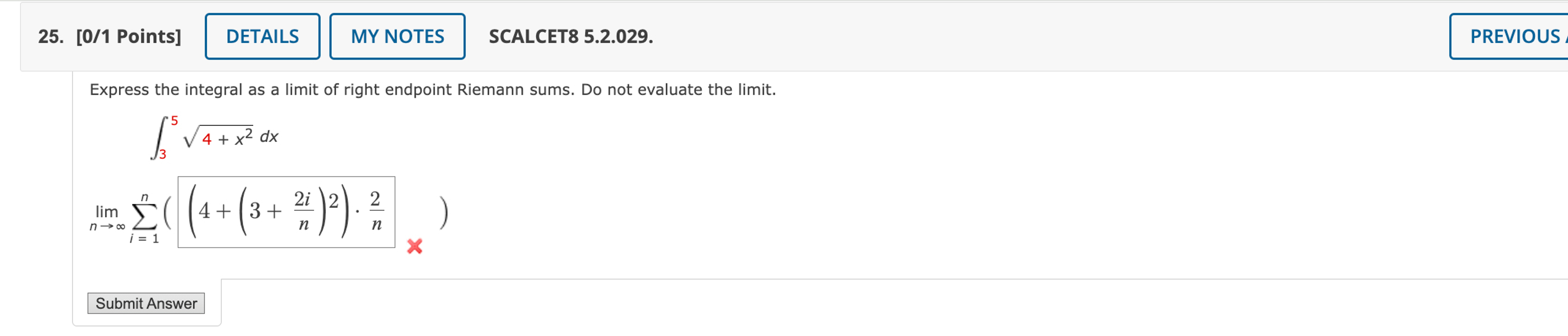 Solved Express the integral as a limit of right endpoint | Chegg.com