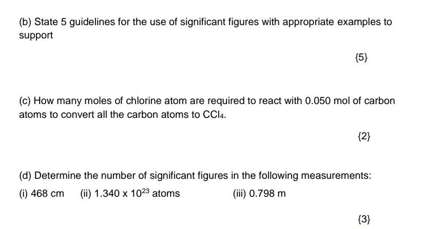 Solved (b) State 5 guidelines for the use of significant | Chegg.com