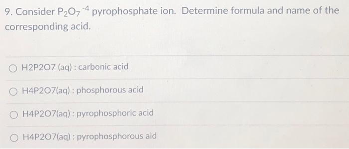 Solved 9. Consider P20- 4 pyrophosphate ion. Determine | Chegg.com