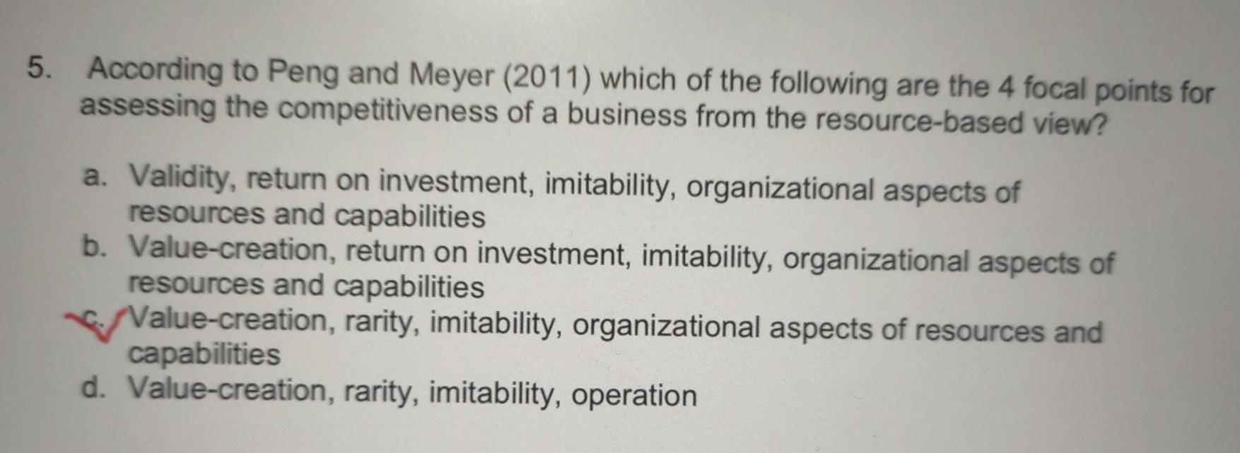Solved 5. According to Peng and Meyer (2011) which of the | Chegg.com