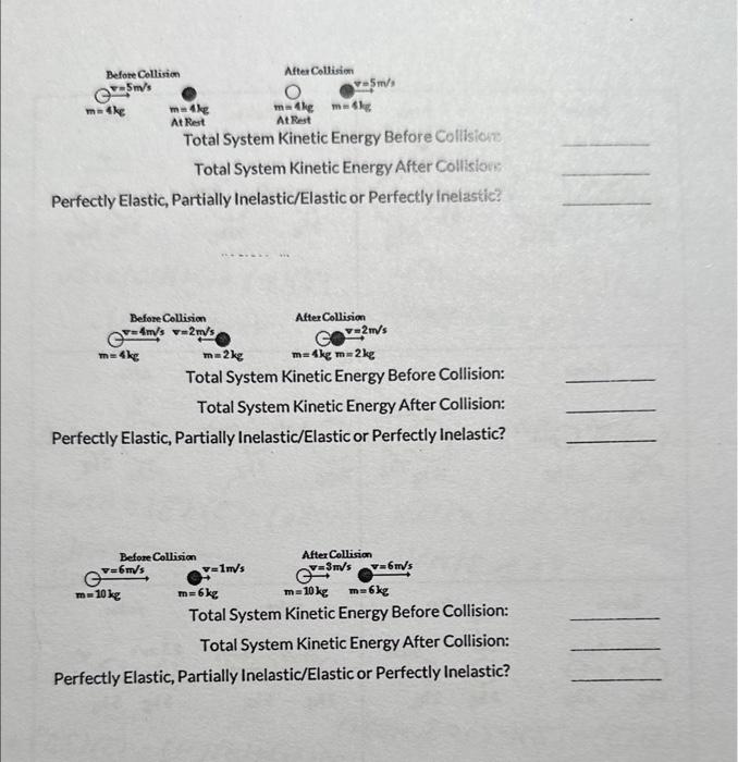 Solved Total System Kinetic Energy After Collisions | Chegg.com