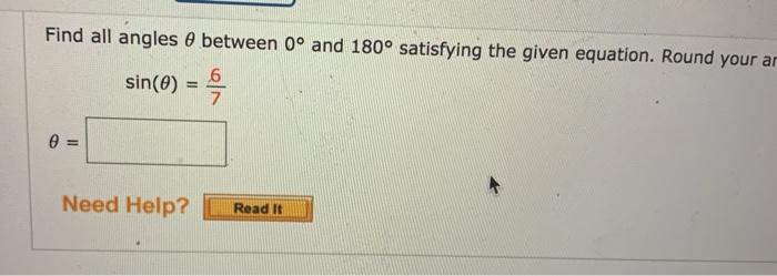 Solved Find all angles between 0° and 180° satisfying the | Chegg.com