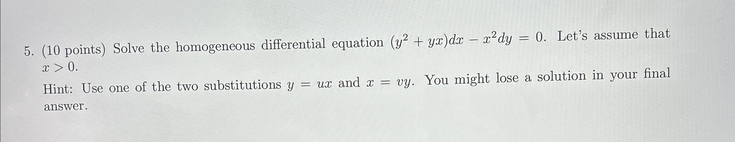 Solved (10 ﻿points) ﻿Solve the homogeneous differential | Chegg.com