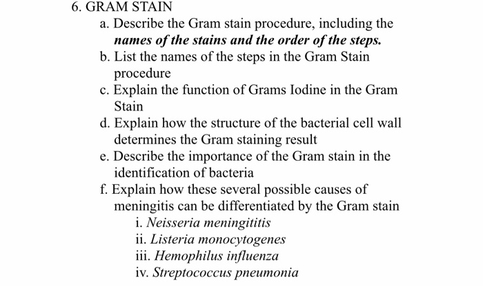 Solved 6. GRAM STAIN a. Describe the Gram stain procedure, | Chegg.com