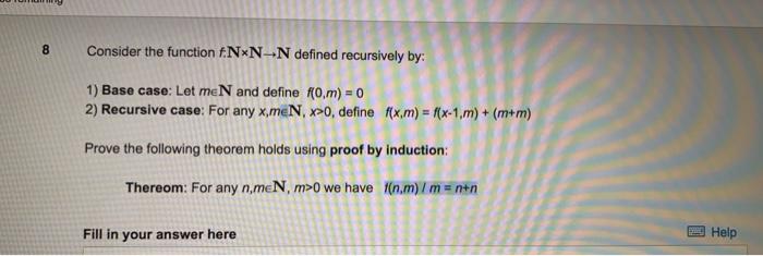 Solved 8 Consider the function f. NxN-N defined recursively | Chegg.com