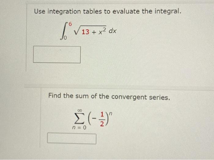 Solved Use integration tables to evaluate the integral. 6 | Chegg.com