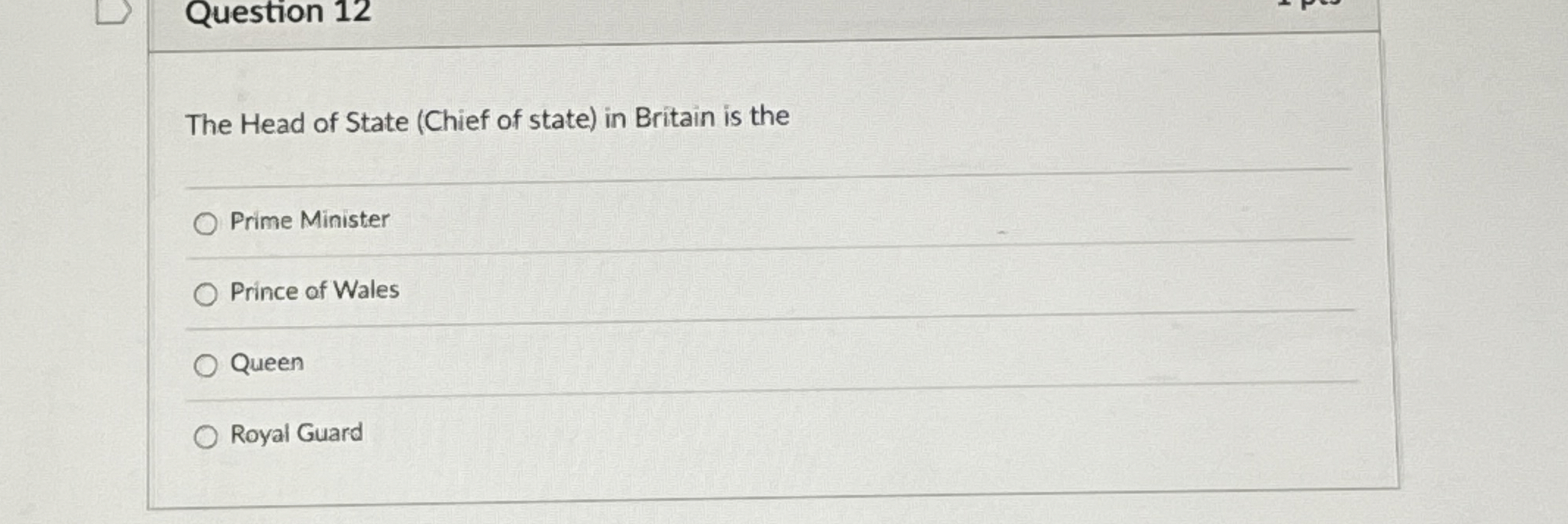 Solved Question 12The Head of State (Chief of state) ﻿in | Chegg.com